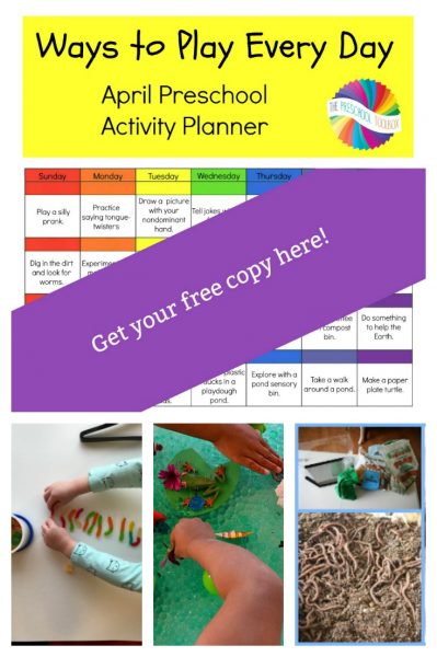 Ways to Play Every Day: April Activity Calendar for Preschoolers • The ...
