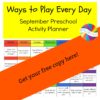 Ways to Play Every Day: September Activity Calendar for Preschoolers ...